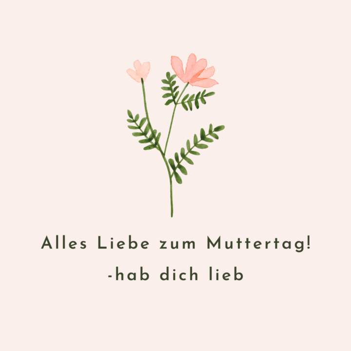 Die 5 schönsten Muttertag Bilder: Direkt zum Versenden!