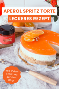 Aperol Spritz Torte: Ein erfrischendes Rezept zum Genießen!